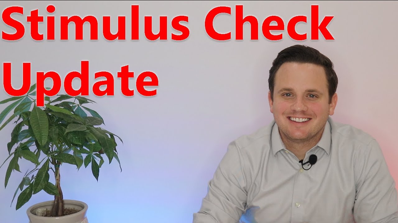 Stimulus Check Update - Uplifting Words - YouTube