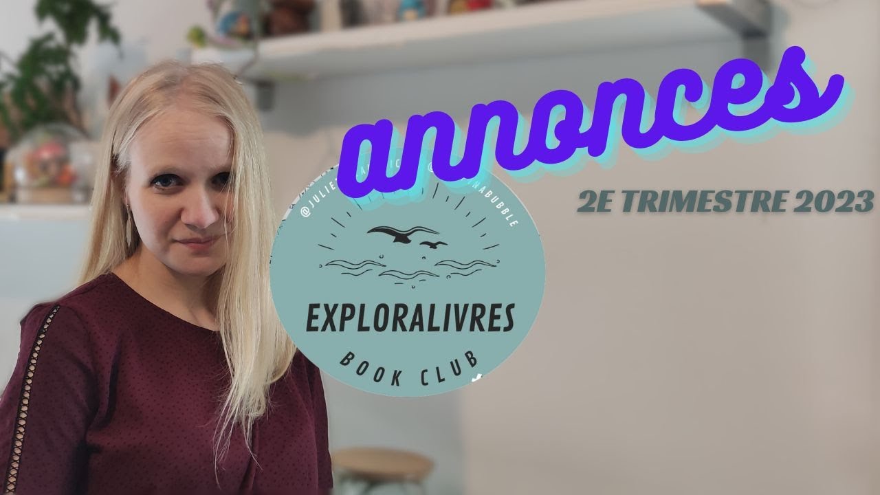 #exploralivres : 2e trimestre 2023 (je victimise @Plop) - YouTube