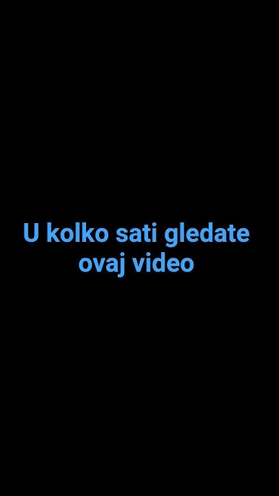 u koliko sati gledate - YouTube