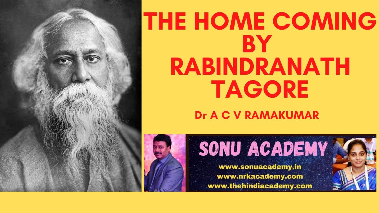 THE HOME COMING BY RABINDRANATH TAGORE | CBSE | #ENGLISH | #LITERATURE ...