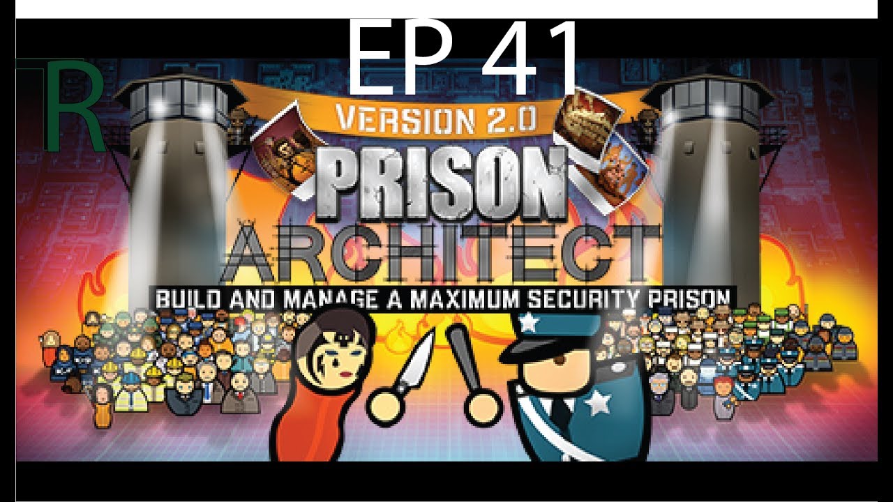 Prison Architect 2.0 - E41 - Massive Jailbreak - Let's Play! - YouTube