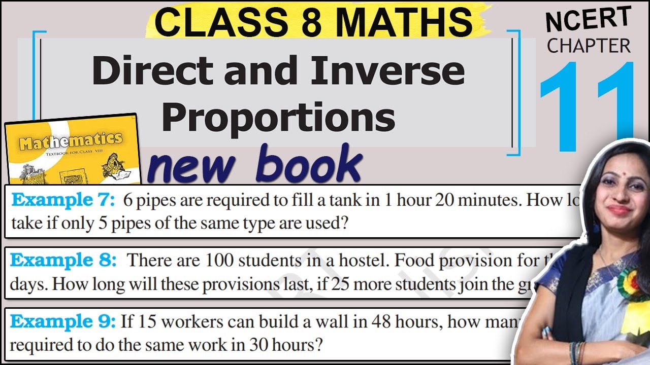 Class 8 Maths Chapter 11 Example 7,8 & 9 Solution | Direct & Inverse Proportions | NCERT New ...