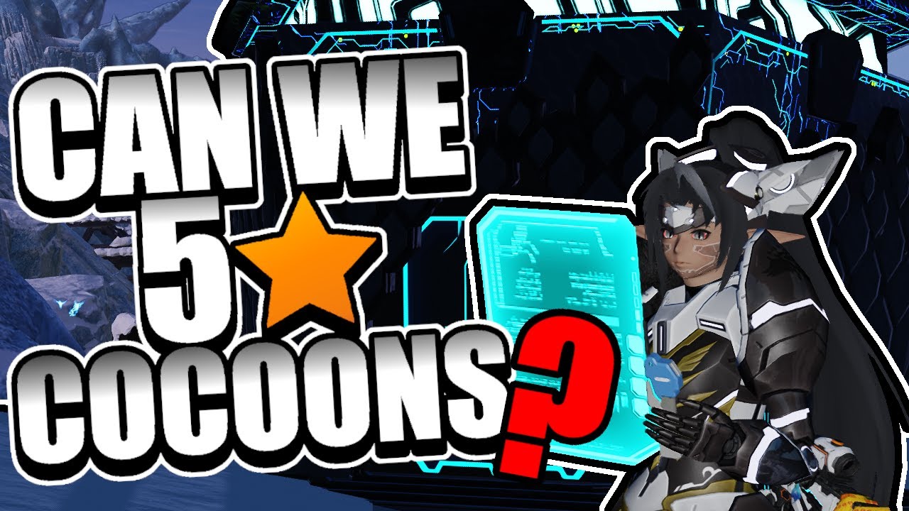 CAN WE 5 STAR EVERY PSO2 NGS COCOON? 😮 - YouTube