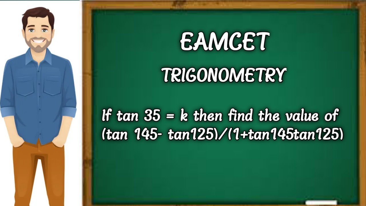 #Eapcet #Eamcet 2024 #trigonometry if tan 35 = k then find (tan145-tan125) /(1+tan145tan125 ...