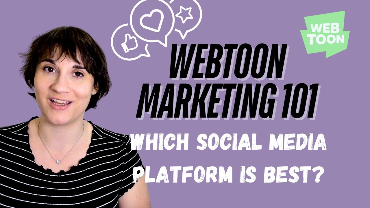 Webtoon Marketing 101: Which Social Media Platform Is Best For Webcomic ...