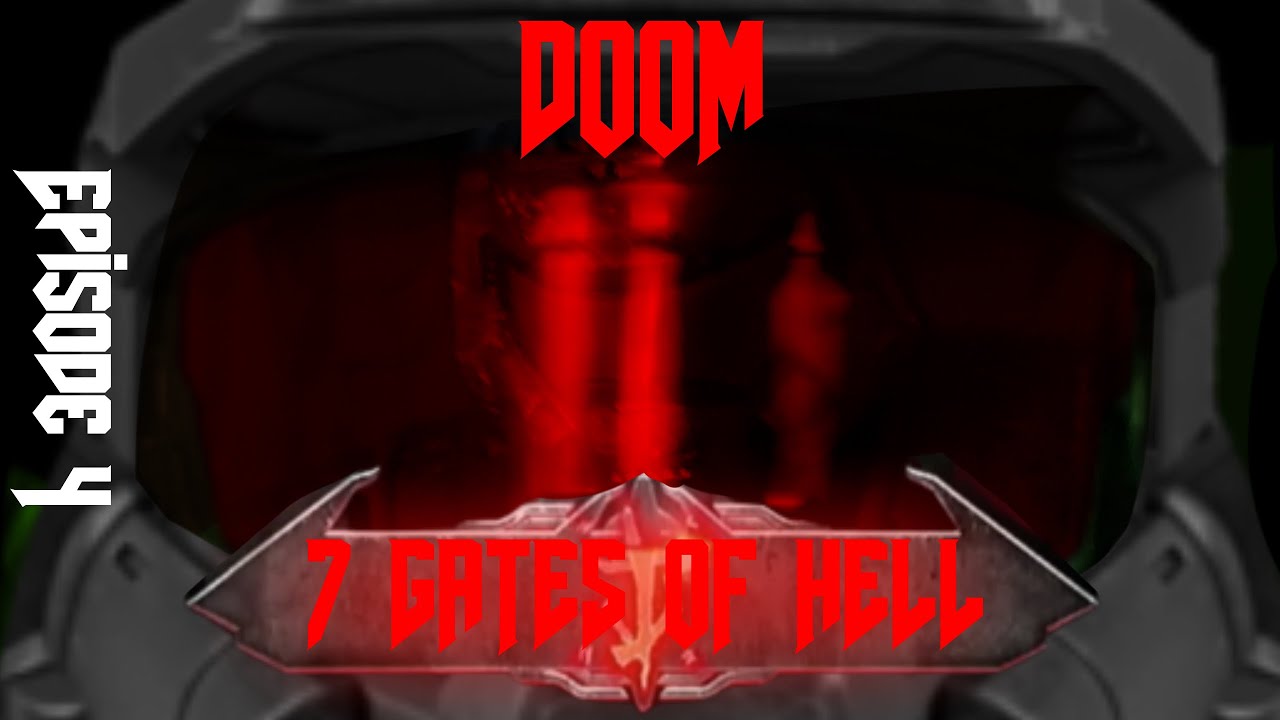 DOOM: 7 GATES OF HELL Ep.4 The Mimic | Doom Fan Series | - YouTube