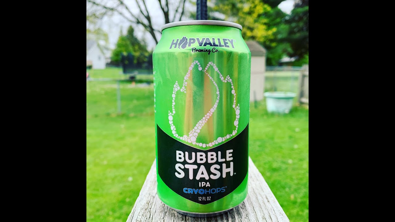 Day 294 Beer Review: Bubble Stash, Hop Valley Brewing Co. AMERICAN IPA ...