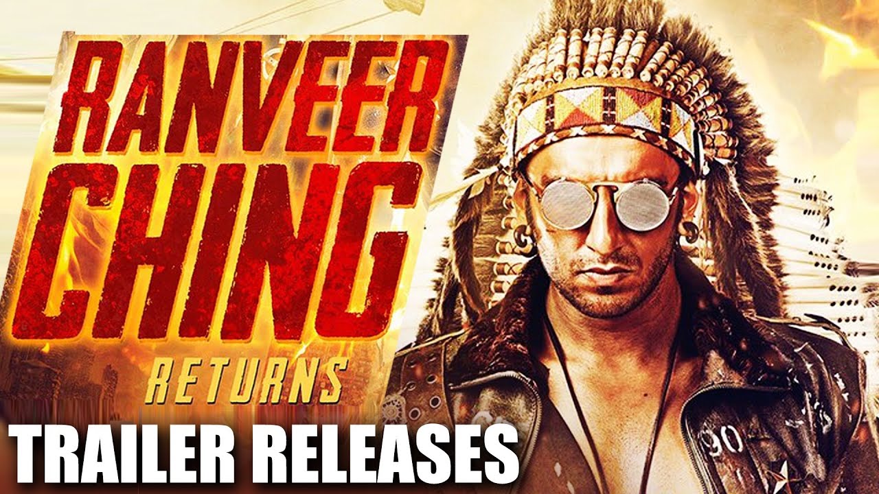 Ranveer Ching Returns | Official Latest Bollywood Movies Trailer ...
