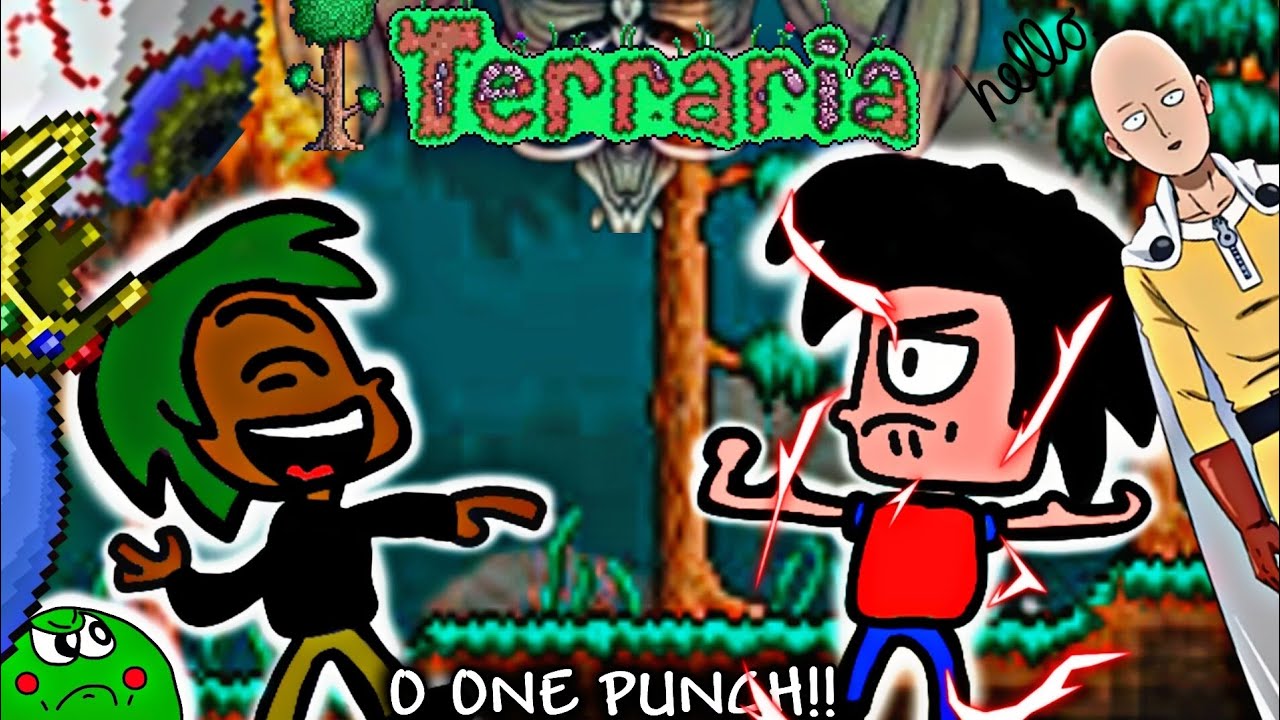TERRARIA "ONE PUNCH" o maior poder destrutivo do jogo!! jogando com o ...