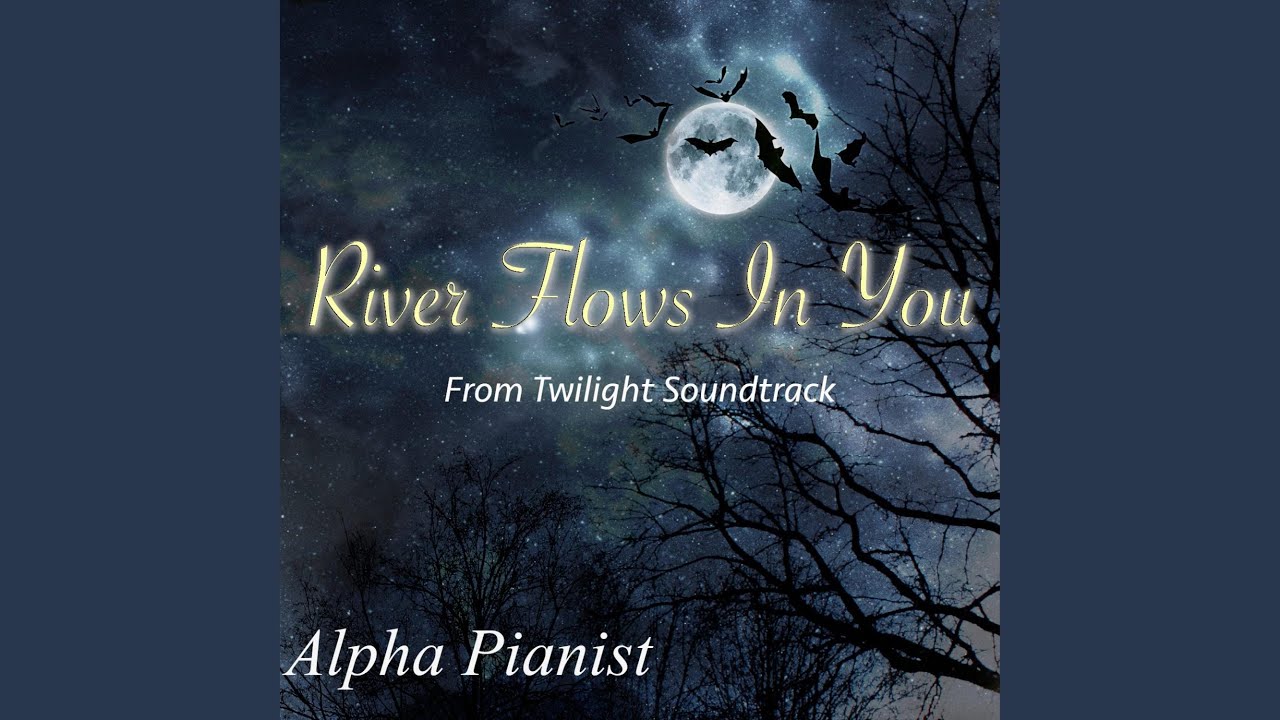 River flows in you (From Twilight Soundtrack - Piano) - YouTube Music