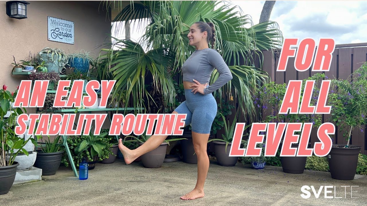 An Easy Stability Routine for All Levels - YouTube