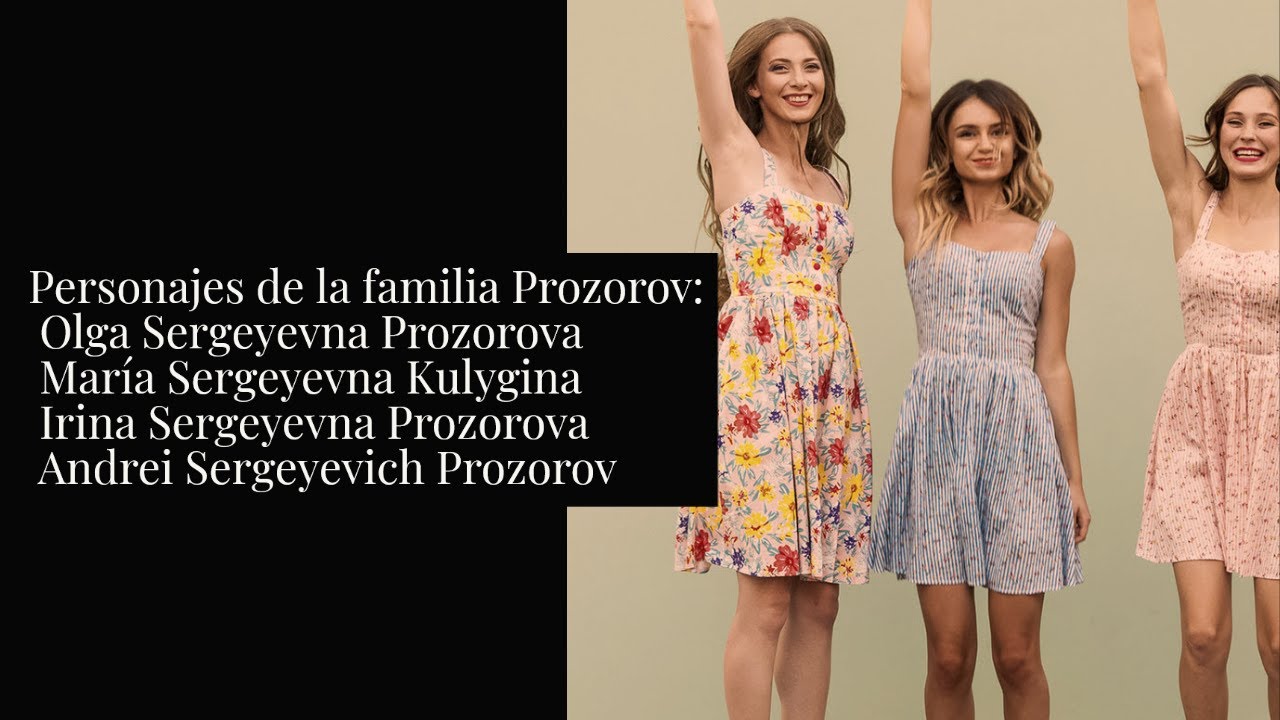 Las tres hermanas (Resumen) de Antón Chéjov || Las tres hermanas ...