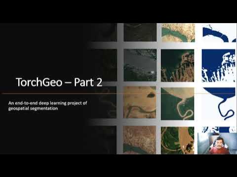 End-to-end geospatial semantic segmentation using TorchGEO (Part 2) - YouTube