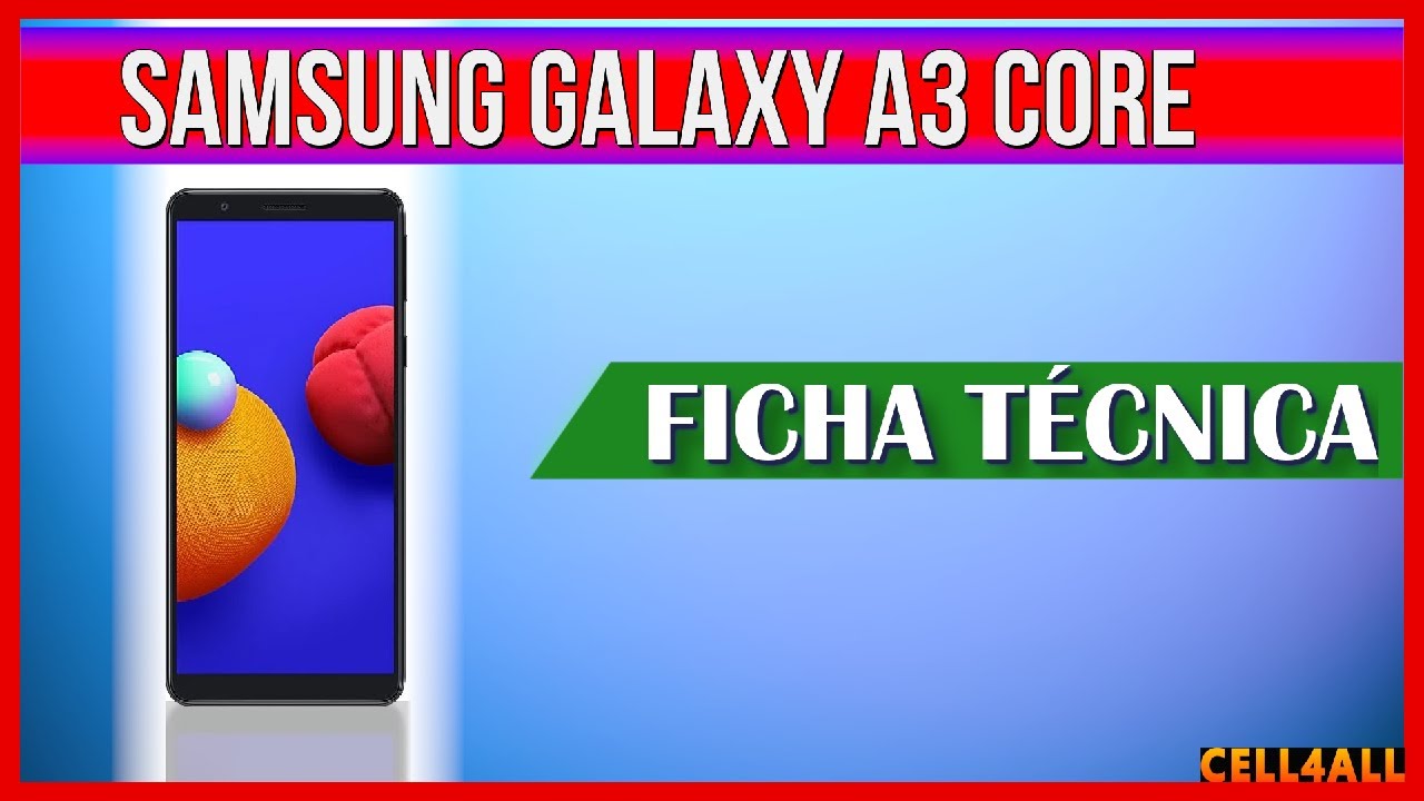 Samsung Galaxy A3 Core | Ficha Técnica - YouTube