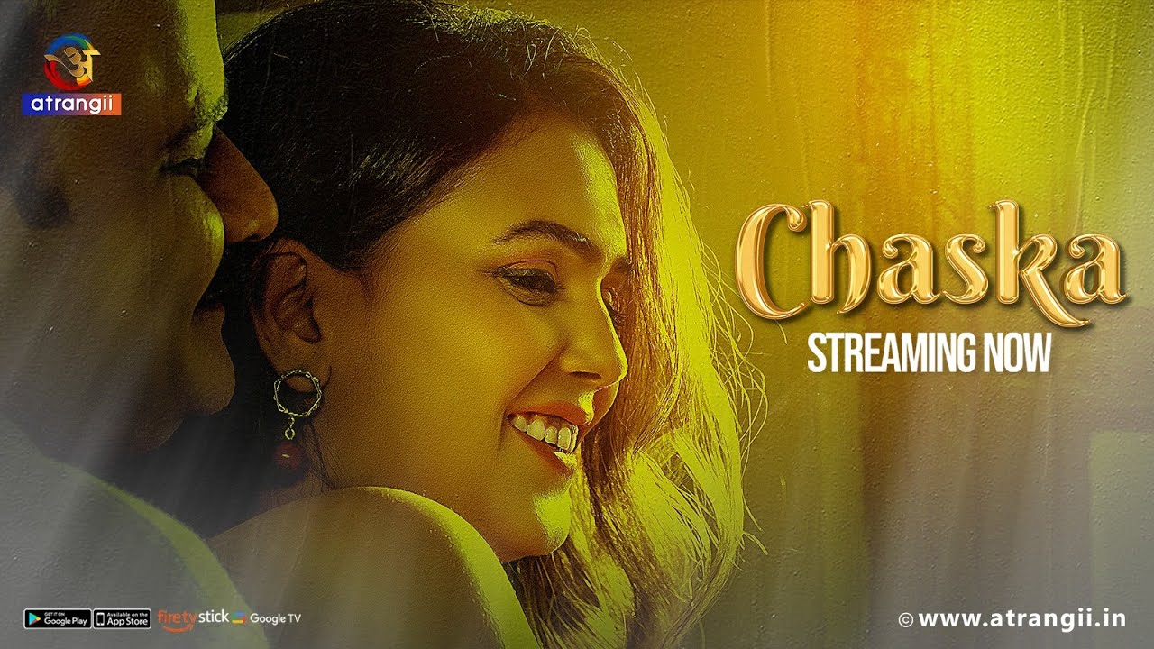 Chaska | Streaming Now | Exclusively On Atrangii App #satrangii - YouTube