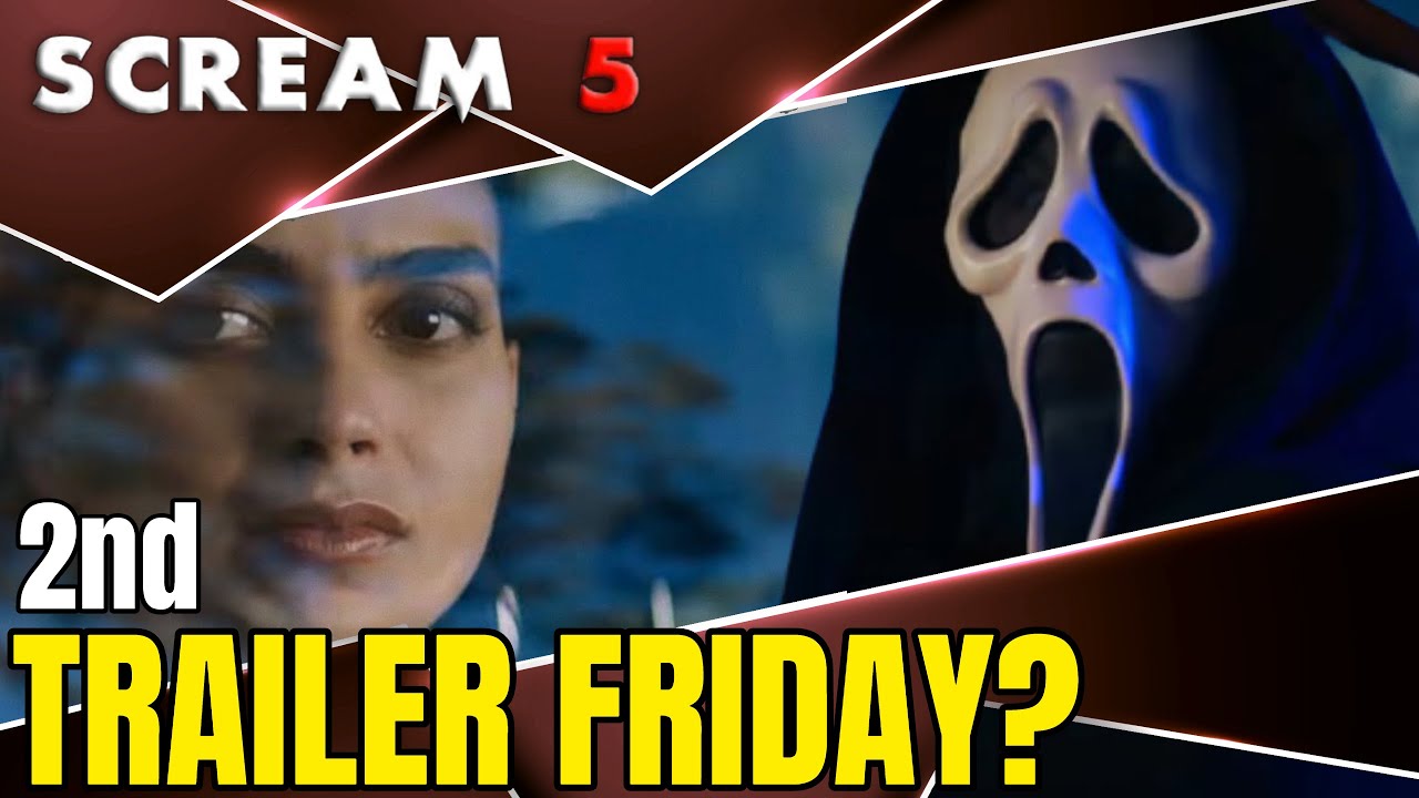 Will We Get SCREAM 2022's 2nd Trailer On Friday? - YouTube