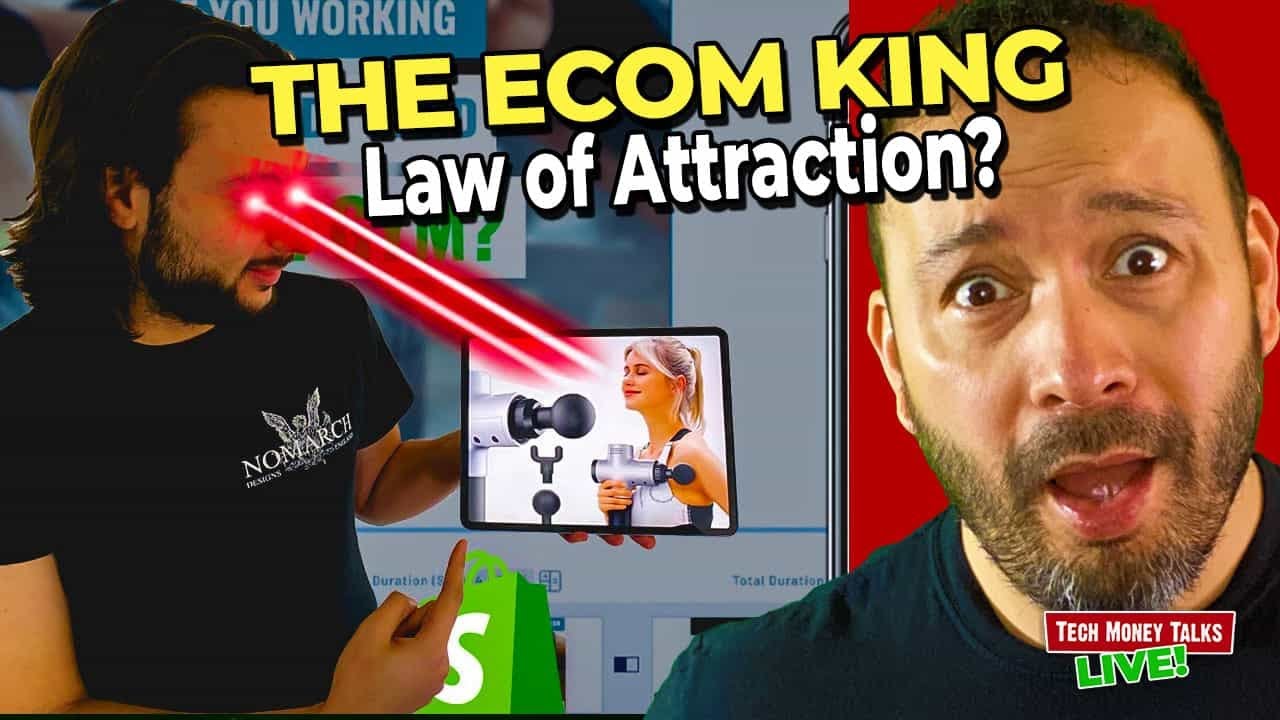How THE ECOM KING uses The Law of Attraction ($1 Million Dropshipping ...