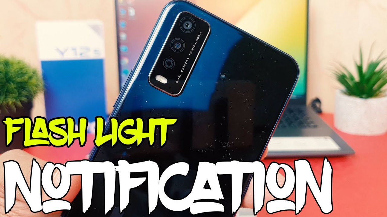How To Enable Flash Light Notification In Vivo Y12s - YouTube