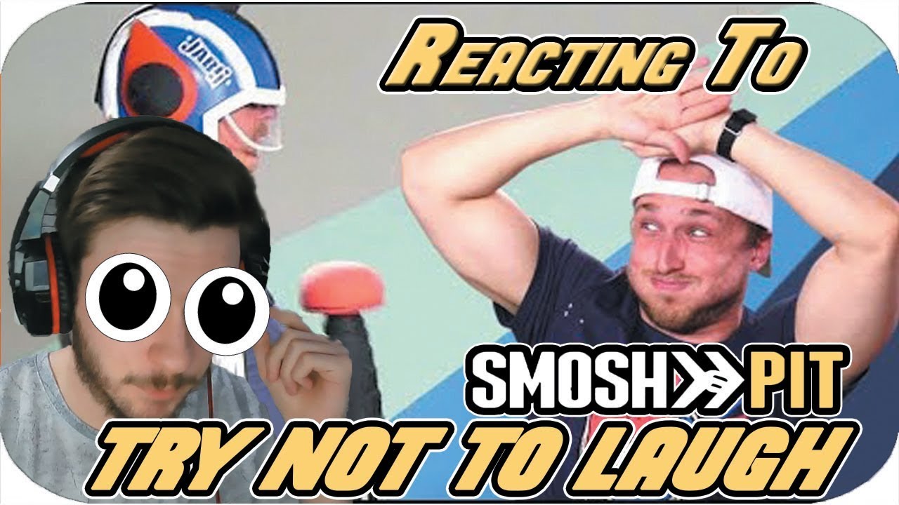 Reacting to Smoshpit TRY NOT TO LAUGH CHALLENGE #10 w/GUS JOHNSON - YouTube