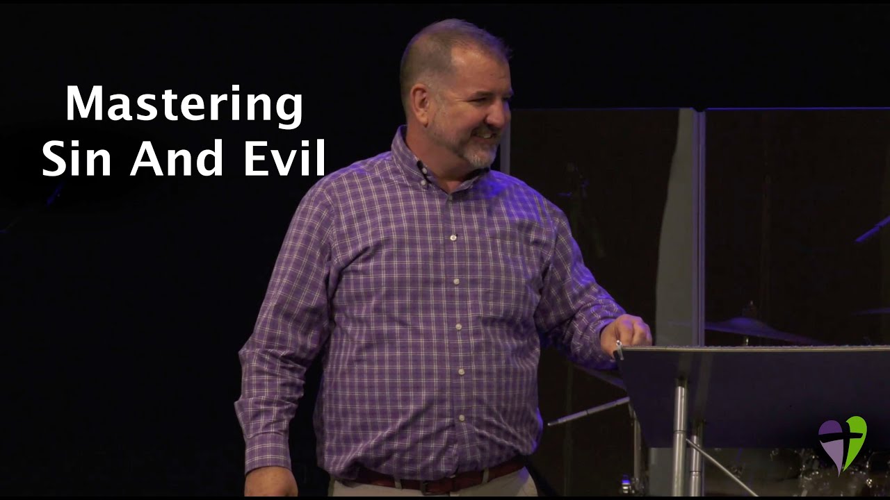 The Great Exchange - 04 Mastering Sin And Evil | Pastor Adam Fredericks | Sunday, July 23, 2023 ...
