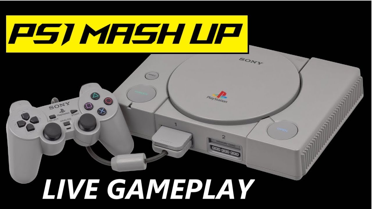 Ps1 mash up Ps1 Live Gameplay - YouTube