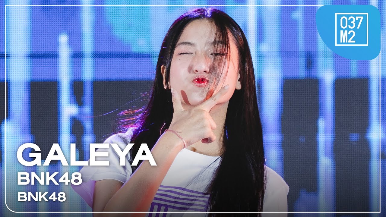 BNK48 Galeya - BNK48 @ BNK48 16th “Kiss Me!” FIRST PERFORMANCE [Fancam ...