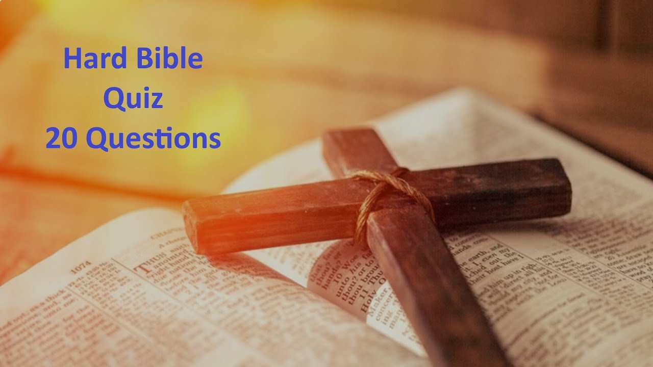 The Ultimate Hard BIBLE QUIZ - 20 Questions - YouTube