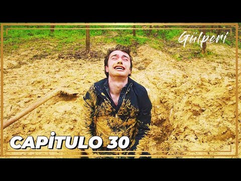 Gulperi En Español |  Capítulo 30 (Español Doblado)