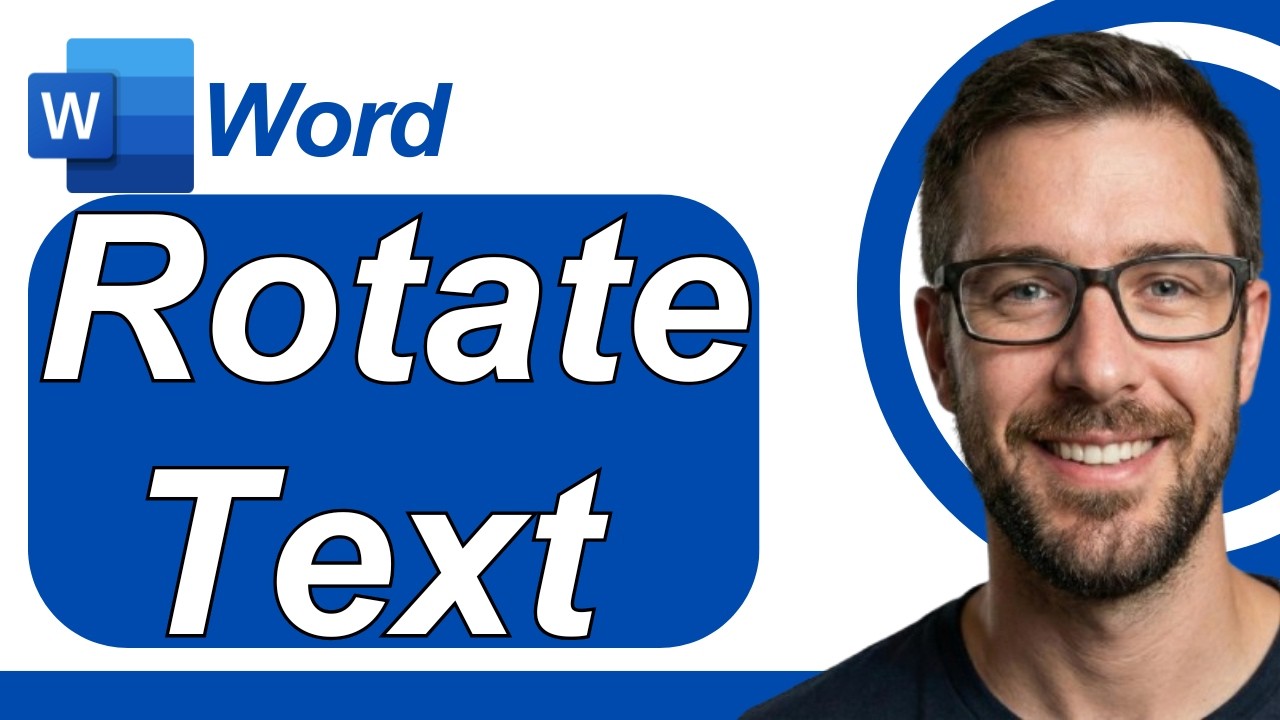 How To Rotate Text In Microsoft Word [2026 Guide] - YouTube