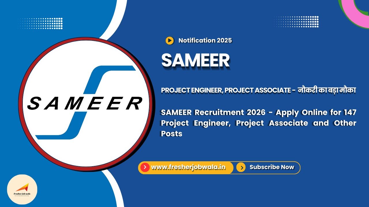 SAMEER Recruitment 2026 - Apply Online for 147 Project Engineer ...