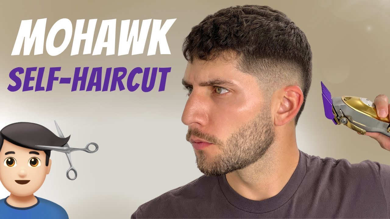 Mohawk Self-Haircut Tutorial | How To Cut Your Own Hair - YouTube
