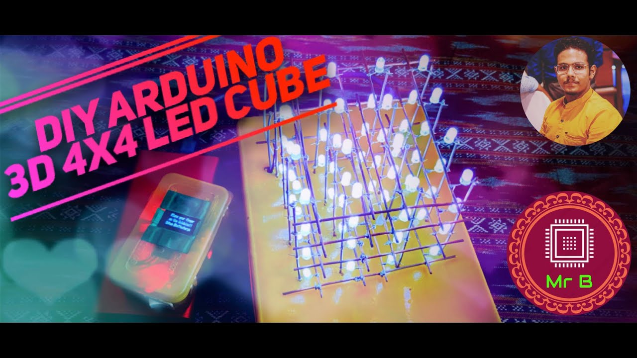 Arduino LED CUBE (4X4), 3D! , how to make it. Arduino Nano + LEDs. Code ...