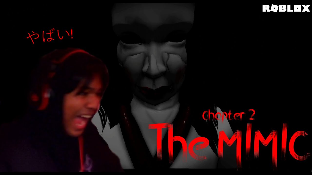 Scarier than Chapter 1!!! | Roblox The Mimic Chapter 2 - YouTube