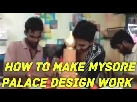how to make Mysore palace model project works | Design works - YouTube
