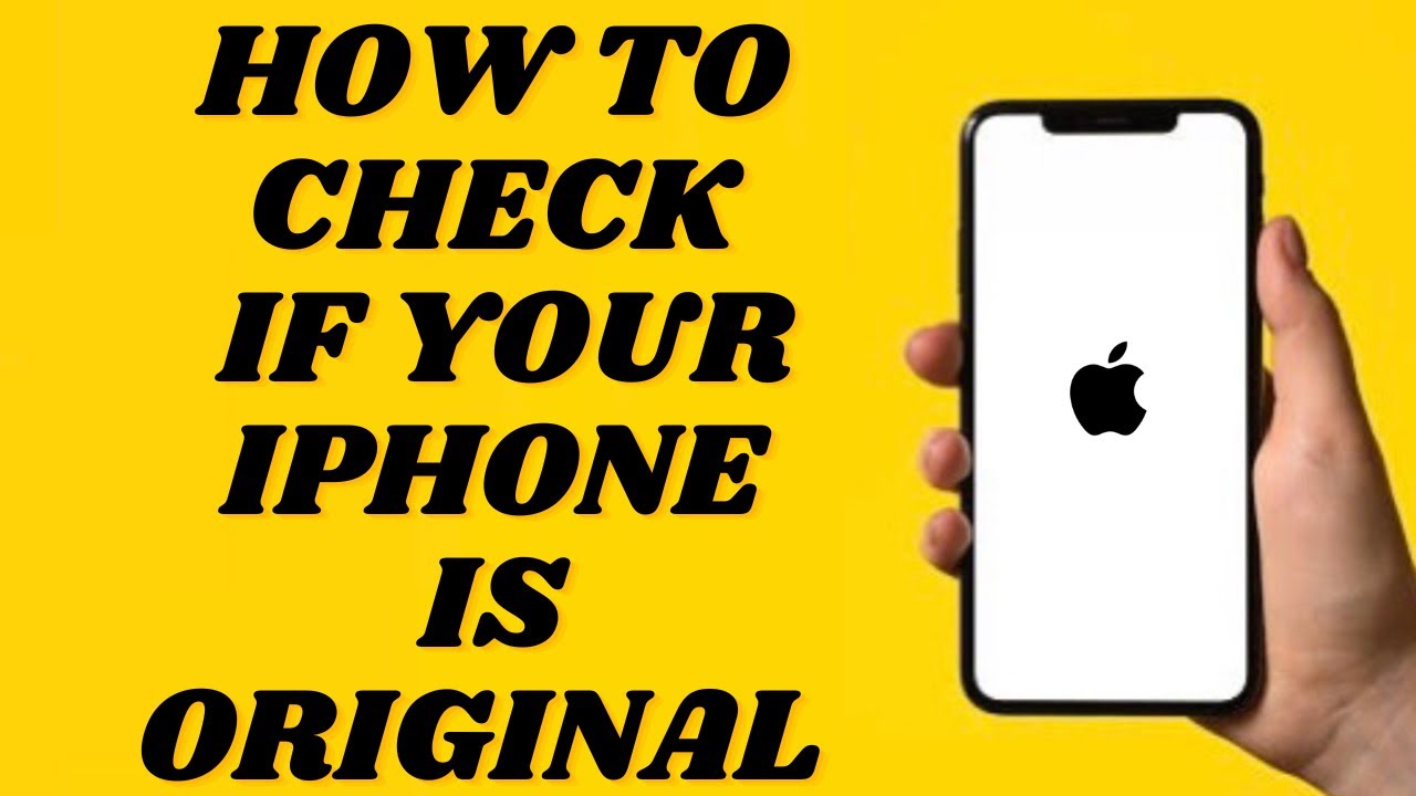 How to Check if your iPhone is Original | simple tutorial - YouTube