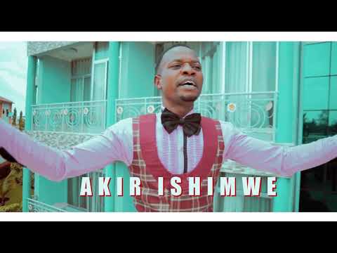AKIR ISHIMWE BY PROTAIS NKURIKIYE (OFFICIAL MUSIC VIDEO) 2021