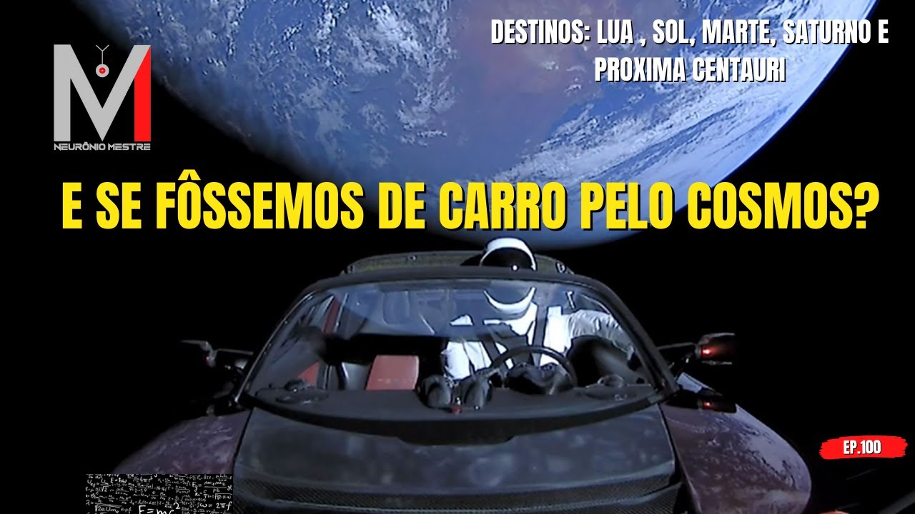 E SE FÔSSEMOS DE CARRO PARA A LUA, SOL, MARTE , SATUNO E PROXIMA ...