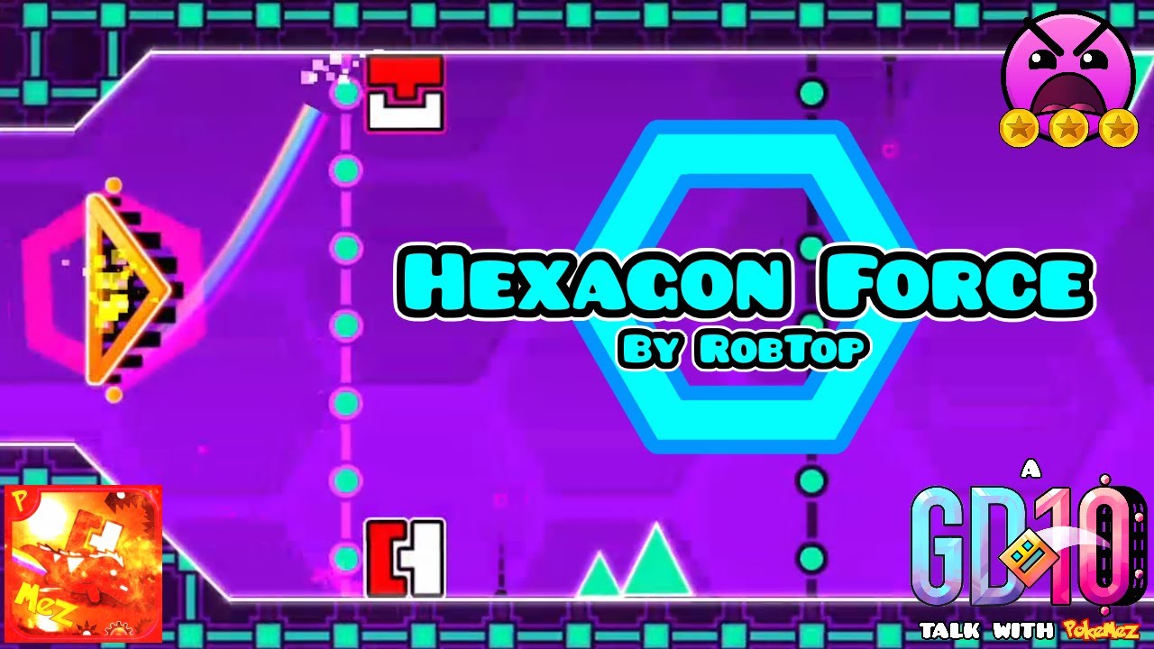 A GD10 Talk with PokeMez (Ep. 3) - Hexagon Force by RobTop (INSANE 12★) + all 3 coins! - YouTube