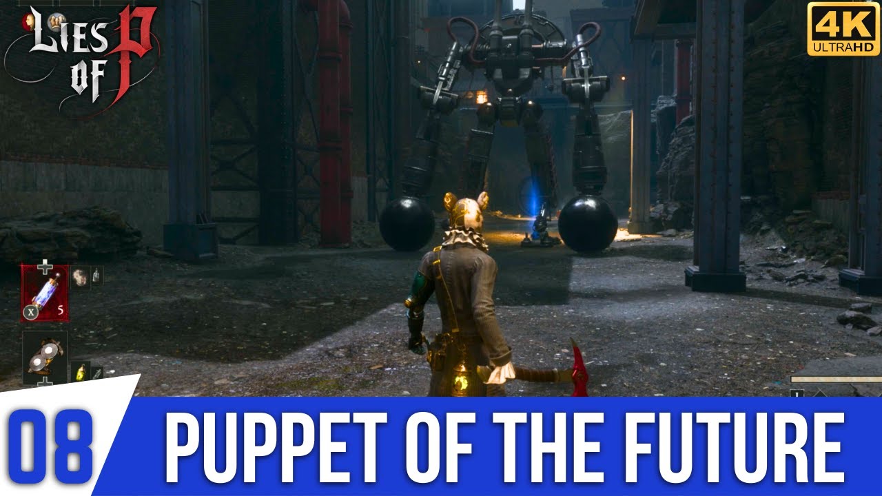 LIES OF P PC Walkthrough Gameplay Part 8 - Puppet of The Future Boss ...