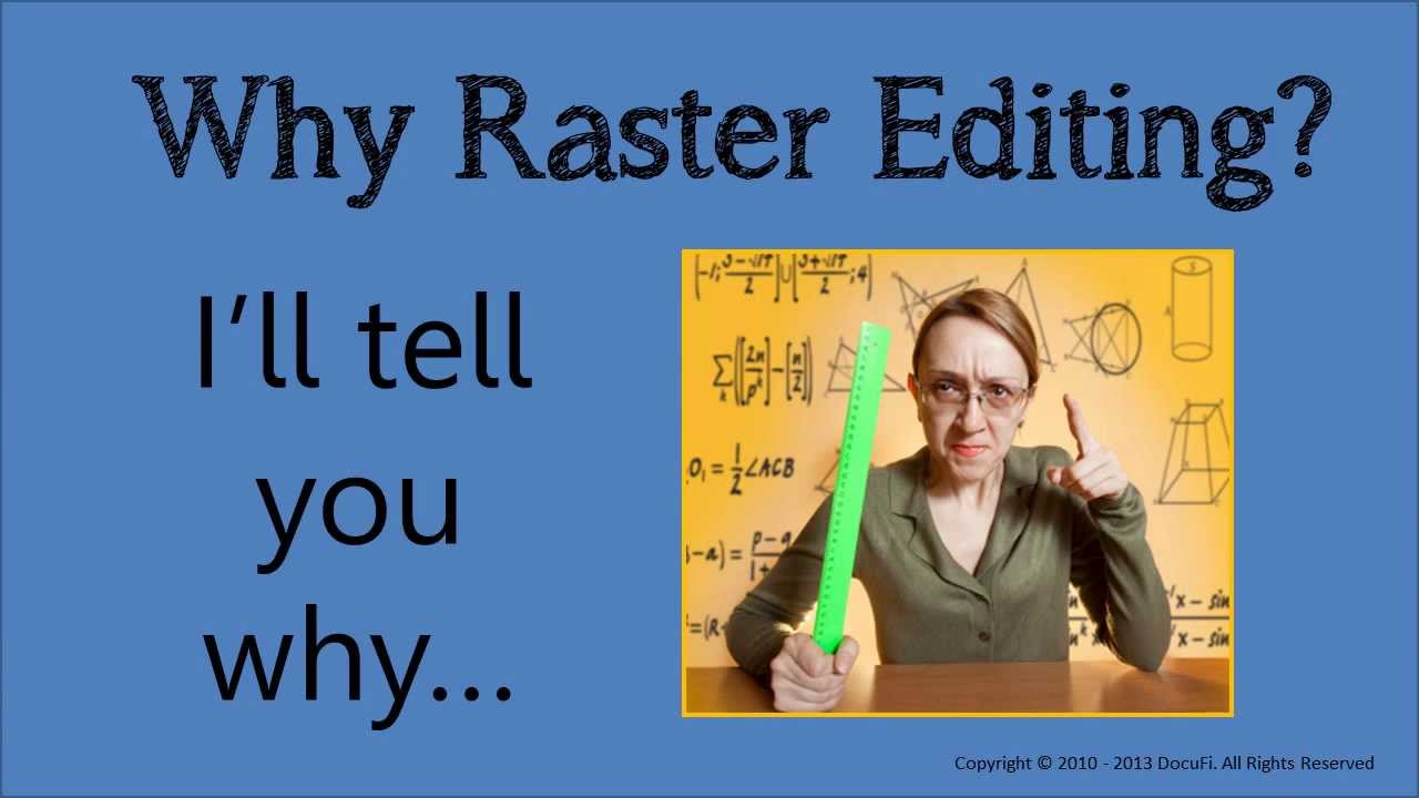 Why and When Should You Edit Raster Drawings? A tutorial on Raster ...