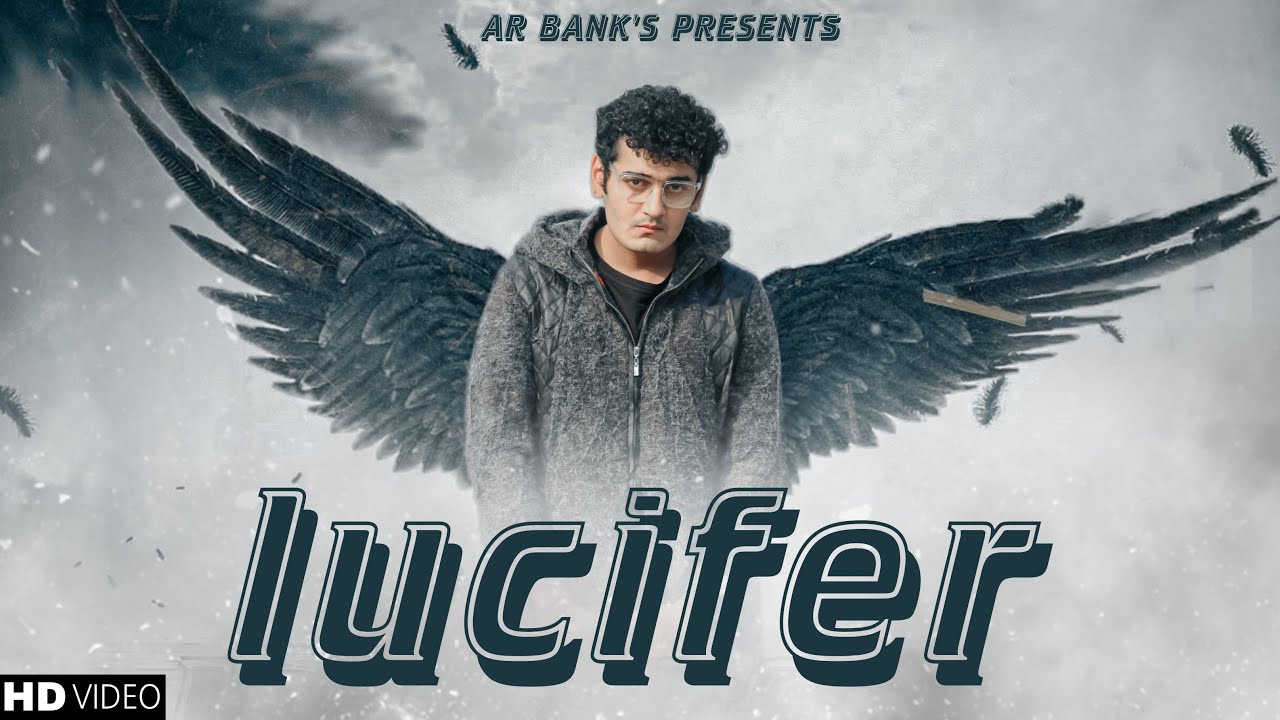 Lucifer || AR BANKS x OKBEATZ (Official Music Video) 2K21 - YouTube