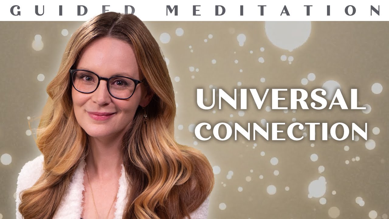Universal Connection | Guided Meditation - YouTube