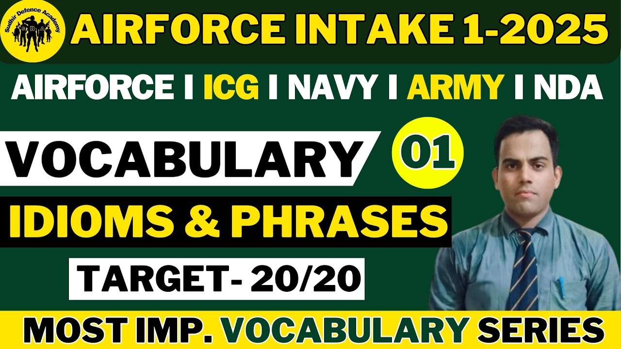 Most Imp. Vocabulary Series I Airforce , Navy, NDA, ICG, Army I Idiom ...