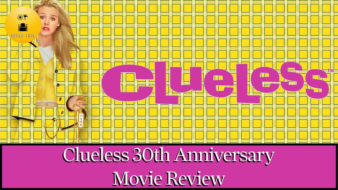 💅 Clueless Turns 30! A Totally Buggin' Celebration & Review 🎬 - YouTube