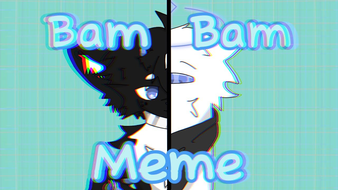 Bam Bam Meme || My Birthday! || B-day Special - YouTube