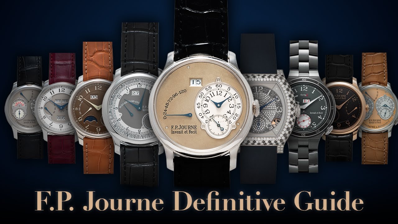A Complete History of F.P. Journe: The MASTER of Independent ...