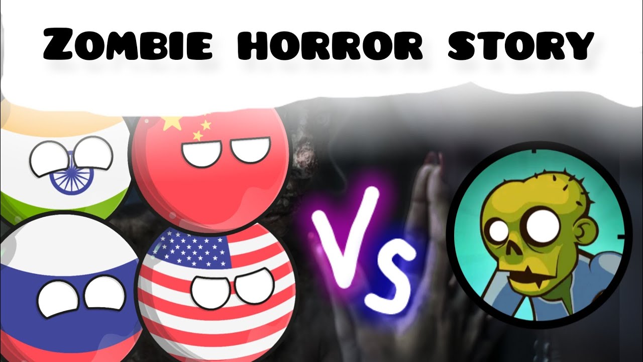 Zombies Horror story 🧟‍♂️ | Zombies country ball | horror story | Mr ...