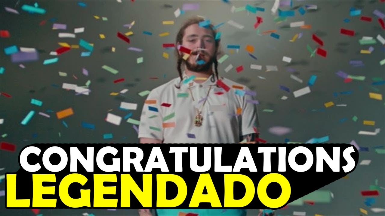 Post Malone - Congratulations (feat. Quavo) (PT-BR Legendado) - YouTube