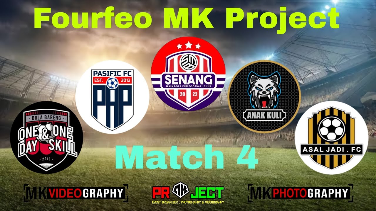 Match 4 l (PASIFIC FC vs BOLA BARENG FC) | Fourfeo MK Project | 3 ...
