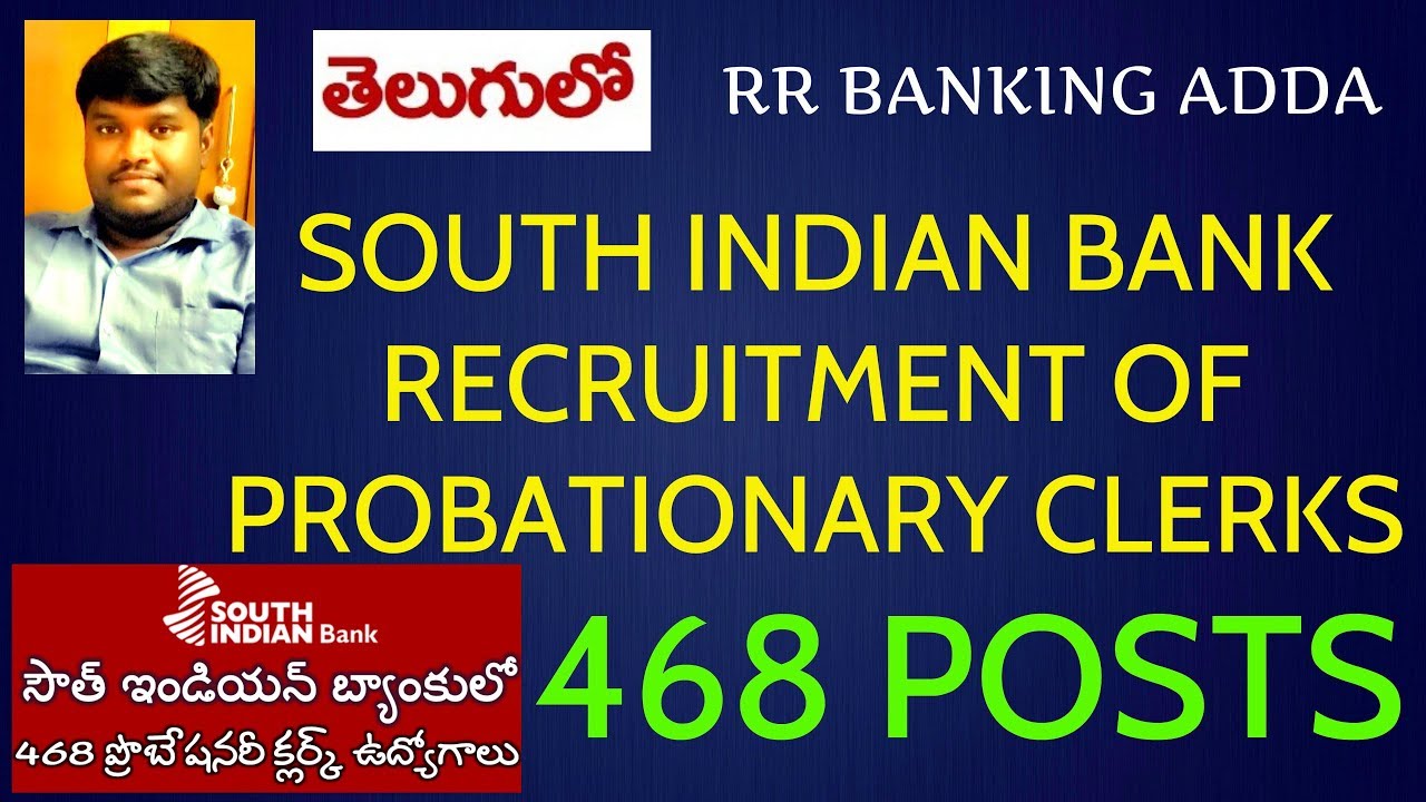 South Indian Bank RECRUITMENT OF PROBATIONARY CLERKS || RR BANKING ADDA ...